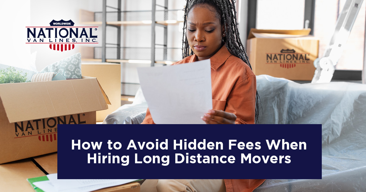 Avoid Extra Charges on Long Distance Moves | National Van Lines