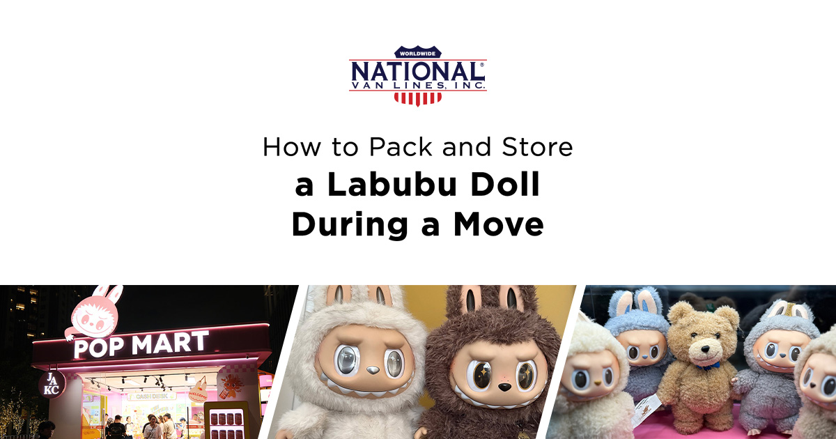 How to Pack and Store a Labubu Doll During a Move | National Van Lines
