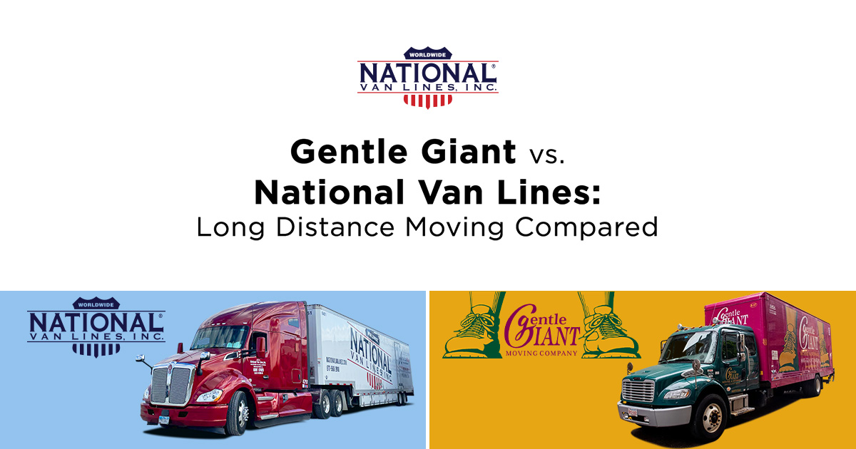 Gentle Giant vs. National Van Lines: Long Distance Moving Compared ...