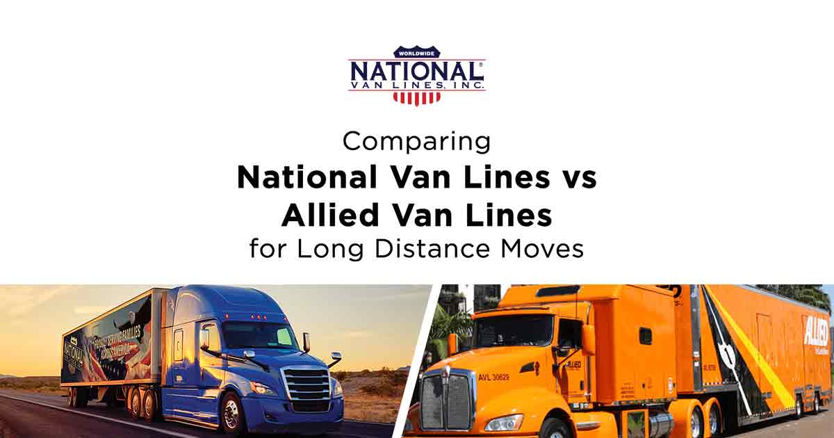 Comparing National Van Lines vs Allied Van Lines for Long Distance Moves | National Van Lines
