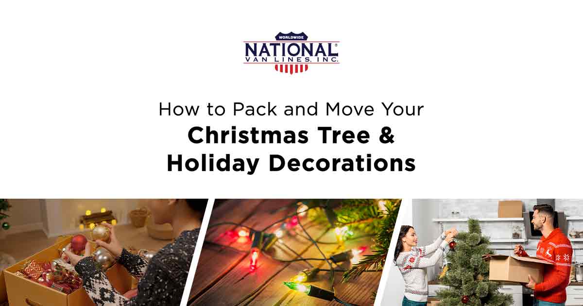 How to Pack and Move Your Christmas Tree & Holiday Decorations ...